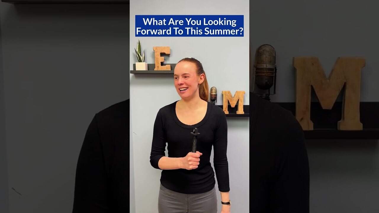 What Are You Looking Forward To This Summer? - Moose Media